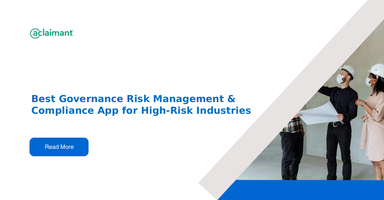 Best Governance Risk Management and Compliance App for High-Risk Industries